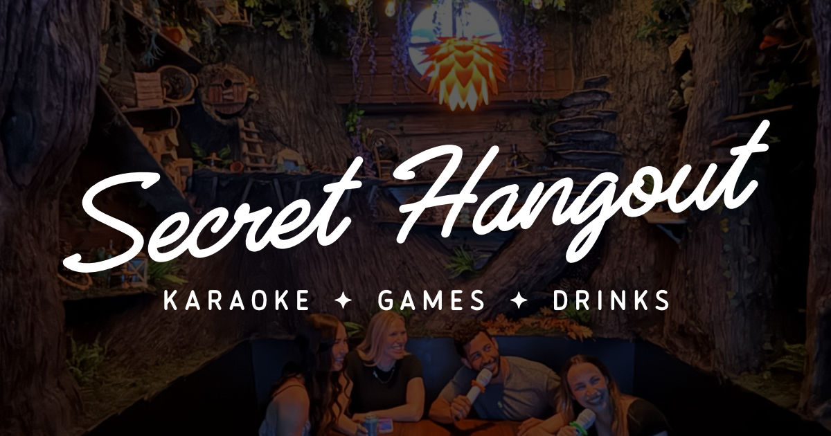 Secret Hangout — Karaoke · Games · Drinks